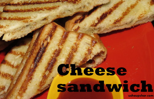 Cheese grilled sandwich recipe - HungryForever Food Blog
